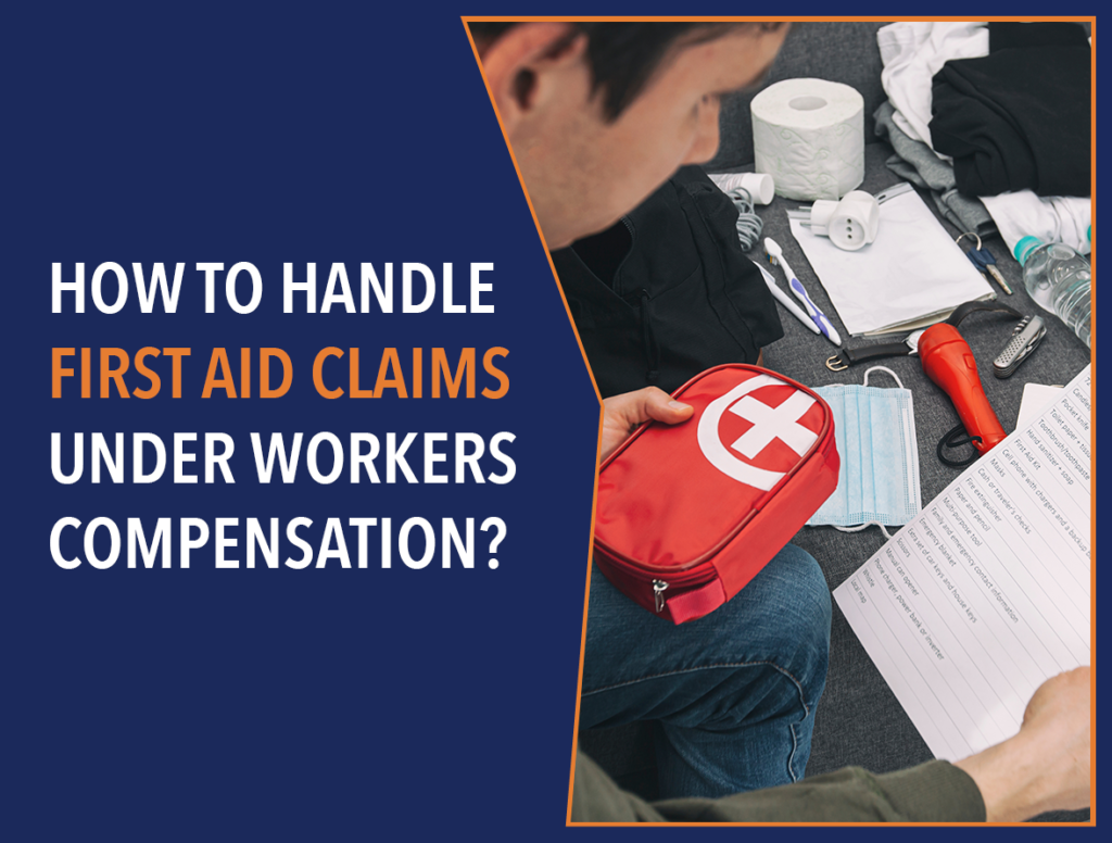 How to handle First Aid Claims under Workers Compensation? – Eclipse ...