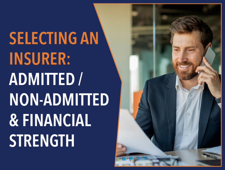 Selecting an Insurer: Admitted / Non-Admitted & Financial Strength – Eclipse Website